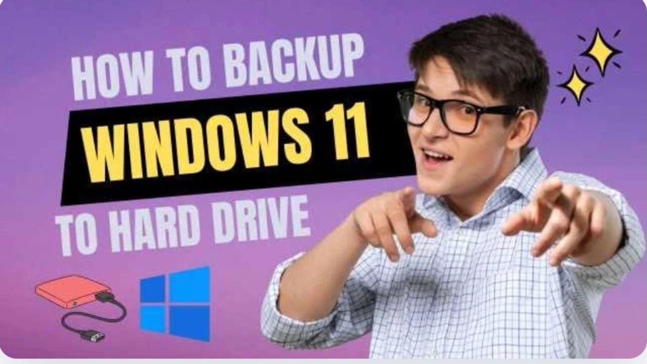How To Backup Windows 11 To External Hard Drive